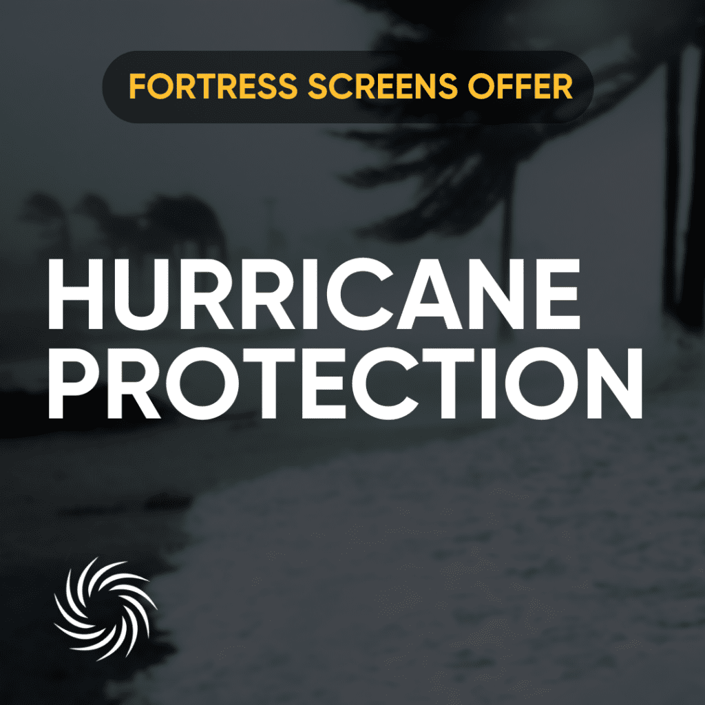 Fortress Home Security Screens | Hurricane | Solar | Protection